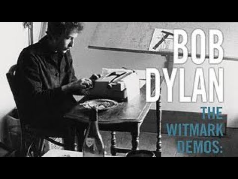 Bob Dylan The Bootleg Series #9 The Witmark Demos 1962-64 Review and ...