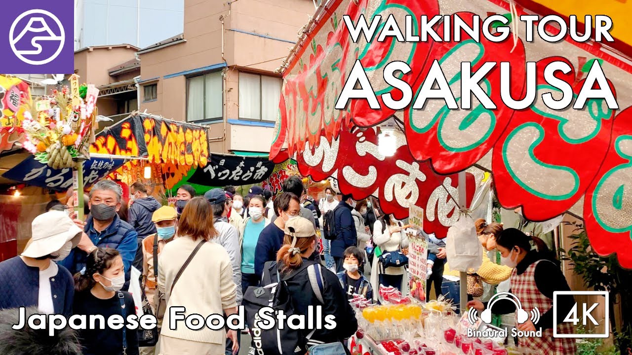 Japanese Food Stalls: Asakusa Walking the Stall Streets,Tokyo Japan [4K ...