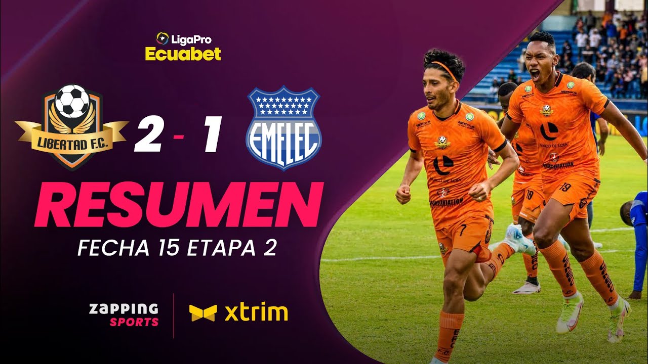 Libertad FC 2 - 1 CS Emelec Fecha 15 / 2da Etapa / LigaPro Ecuabet ...