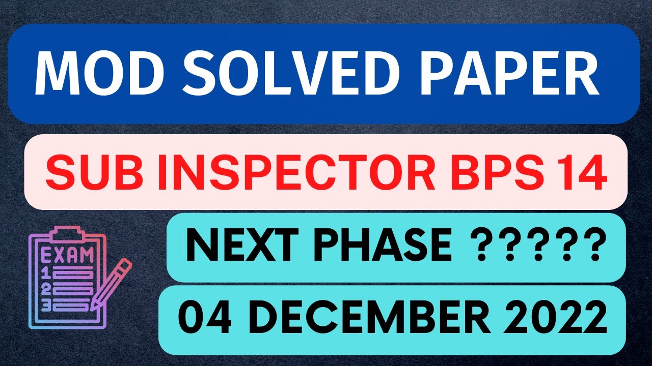 Sub Inspector Solved Paper MOD | Dated 04 Dec 2022 | MOD Next Phase ...