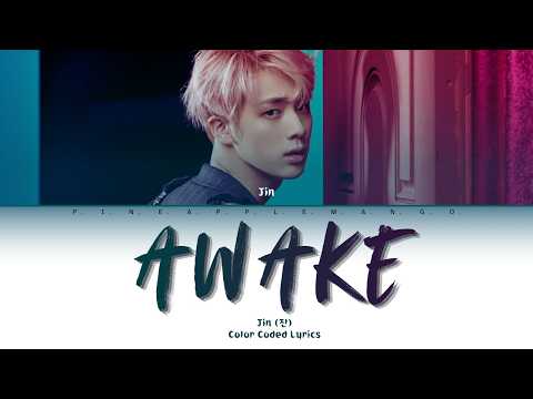 Jin (진) - 'Awake' [Color Coded Lyrics HAN/ROM/ENG]