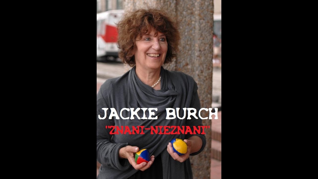 Znani - nieznani: JACKIE BURCH - YouTube