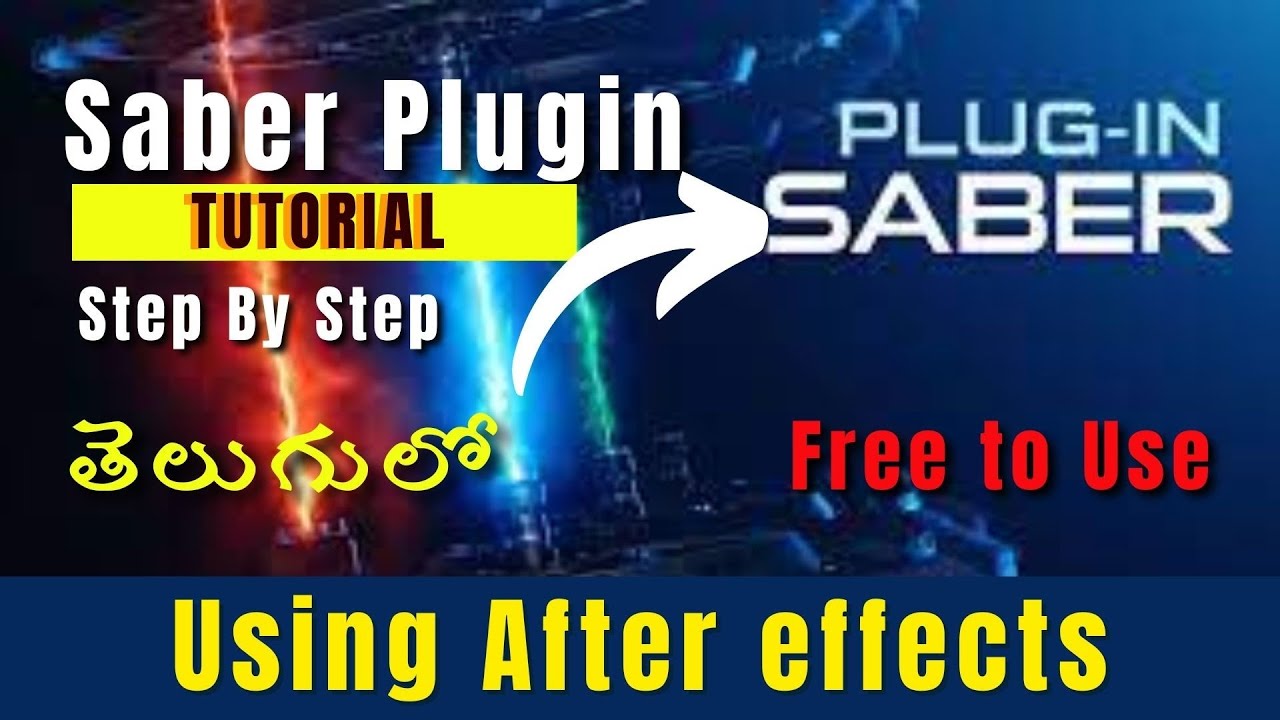After effects free plugin || Unleash the Force with Saber Plugin ...