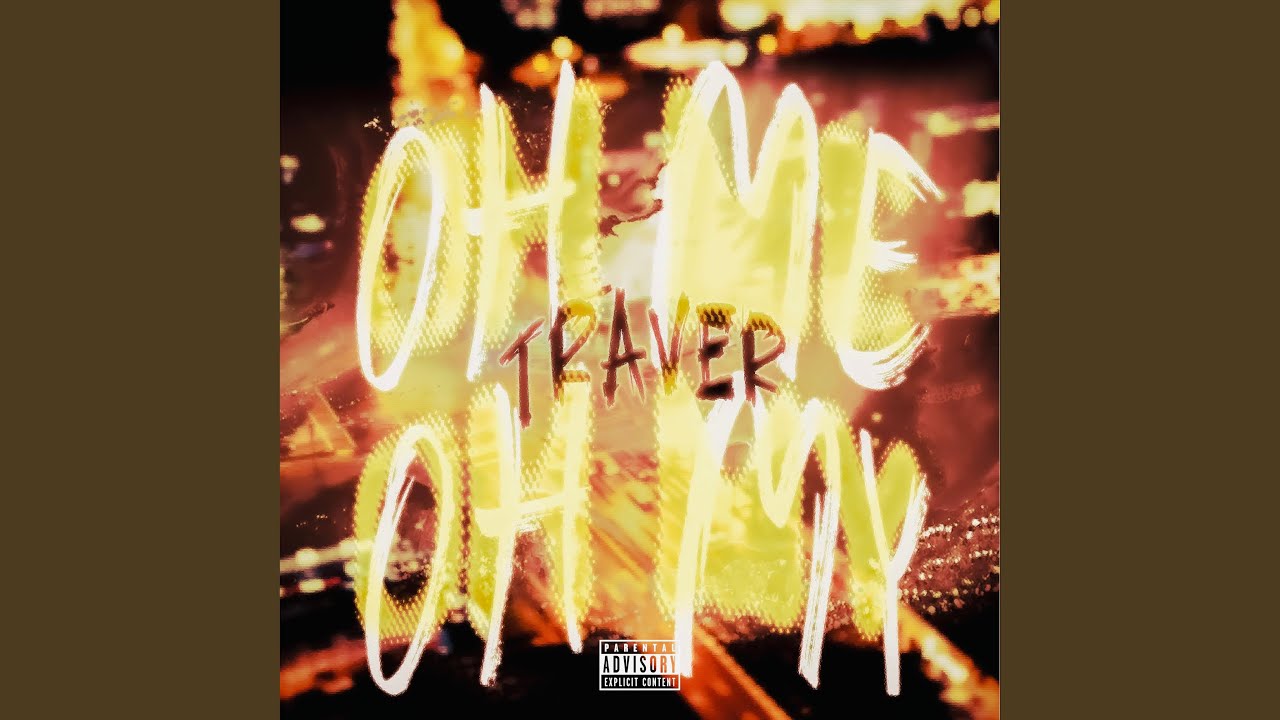 Oh Me Oh My - YouTube