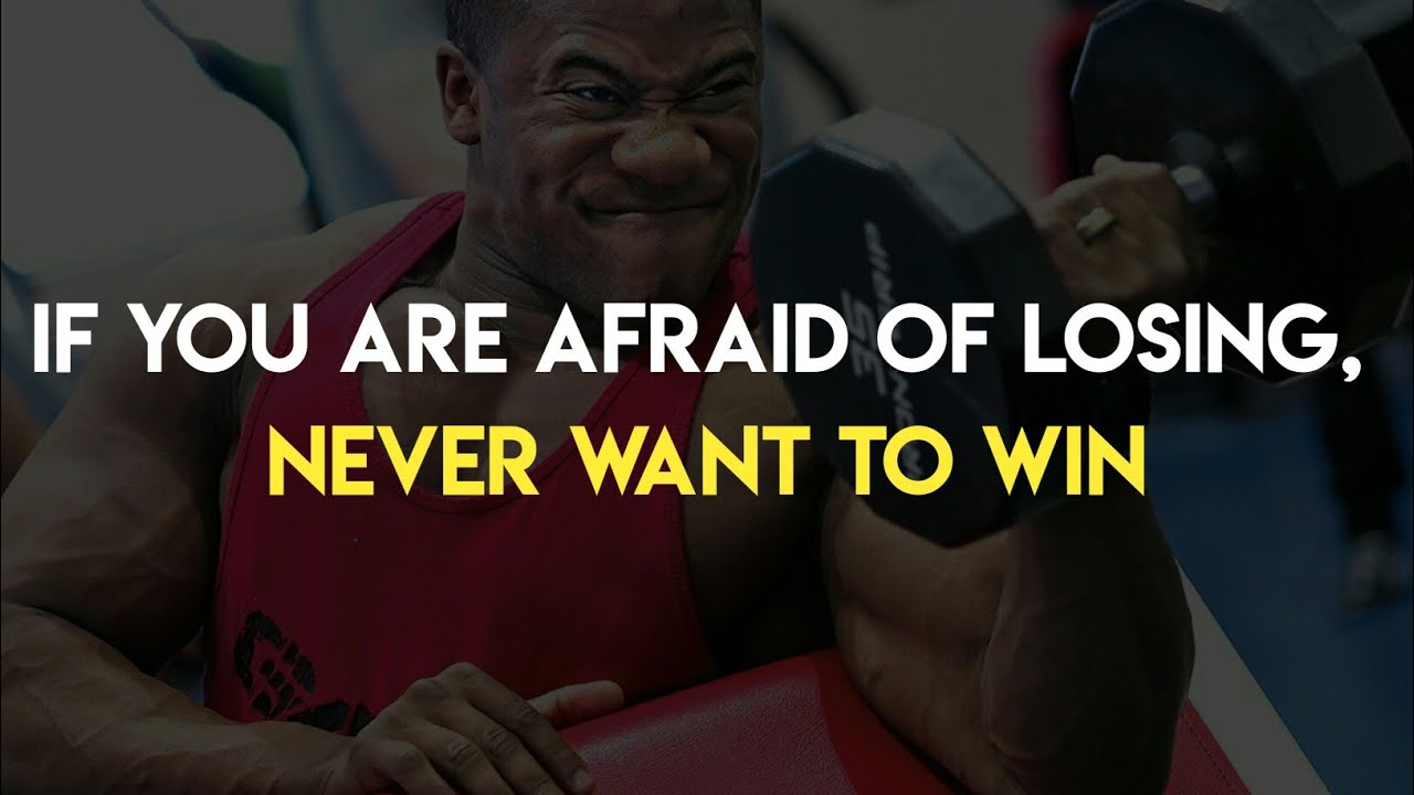 If You Are Afraid Of Losing, Never Want To Win - Most Powerful ...
