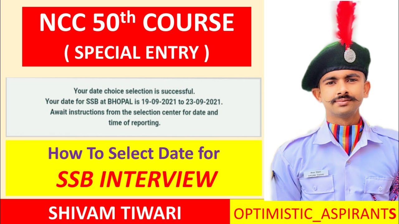 How to select Interview date for #SSB | #NCC Special Entry 50th Course ...