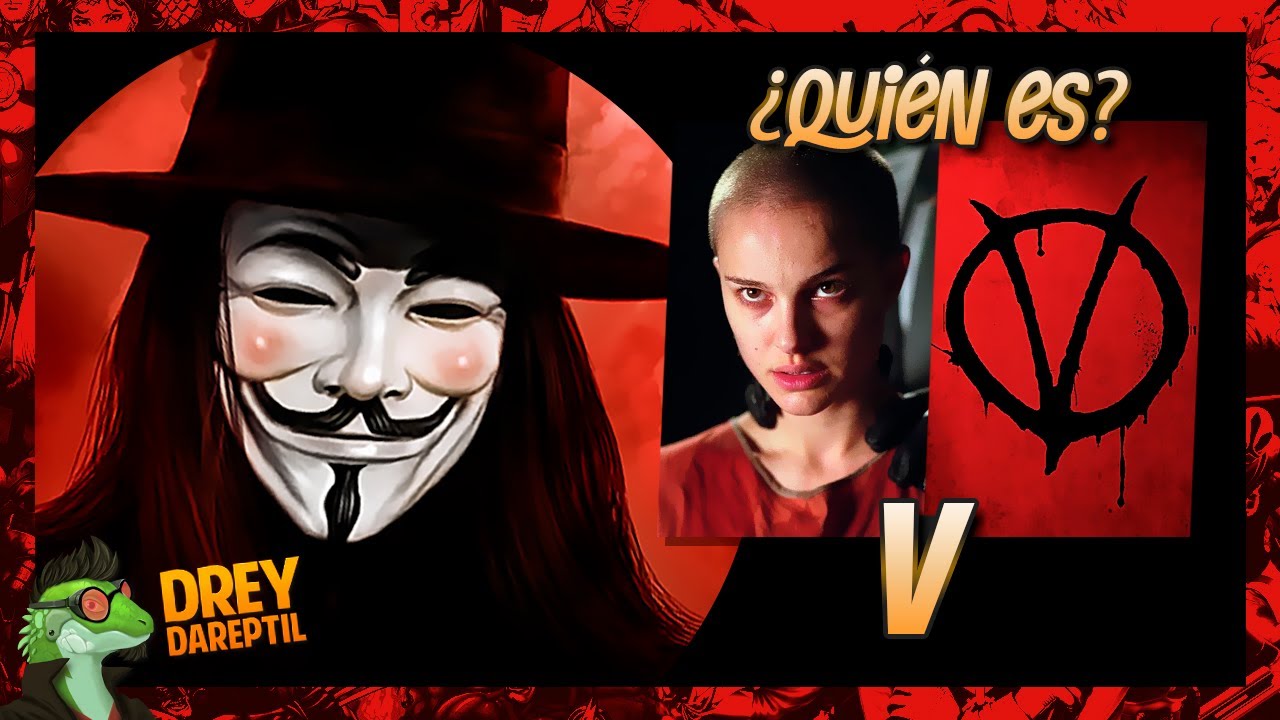 El camino de V: El rostro de la Venganza | Resumen V for Vendetta - YouTube