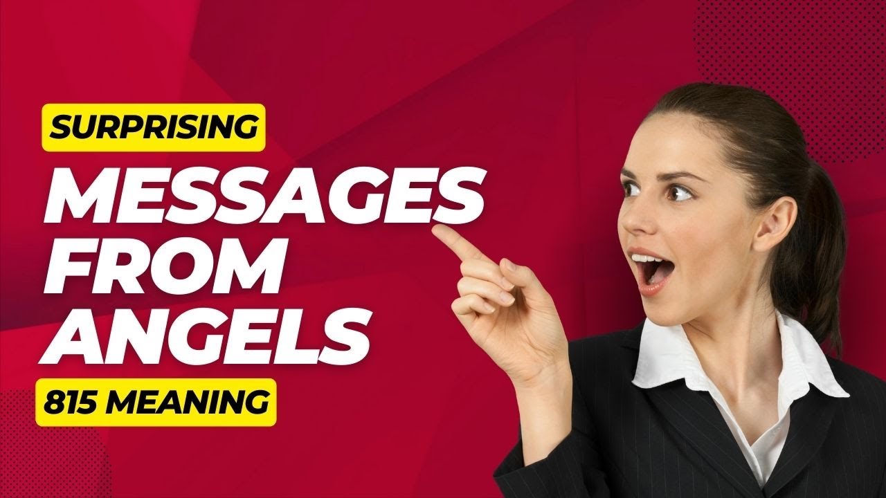 7 Reasons Why You Keep Seeing 815 Angel Number 815 Meaning Explained