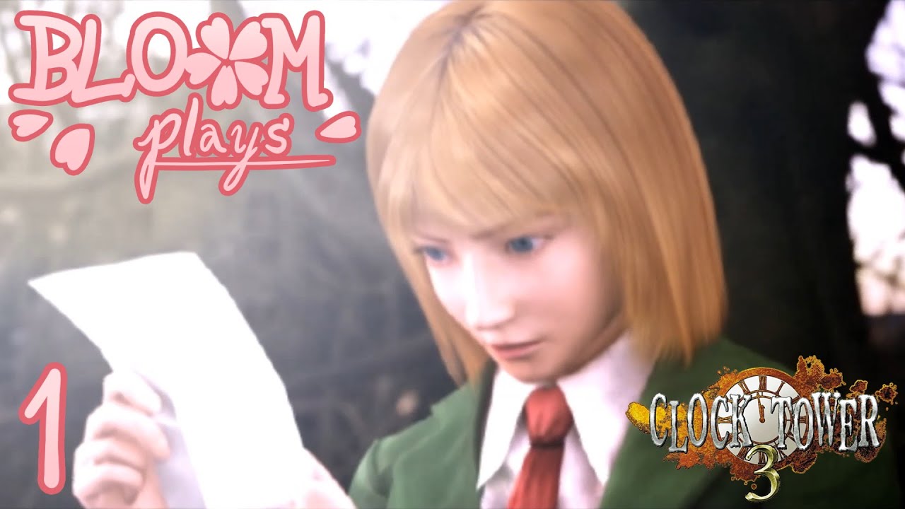 CLOCK TOWER 3 - 1 - [Alyssa Hamilton] - YouTube