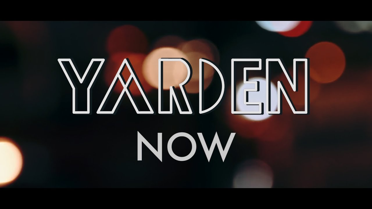 YARDEN - Now (Lyric Video) - YouTube