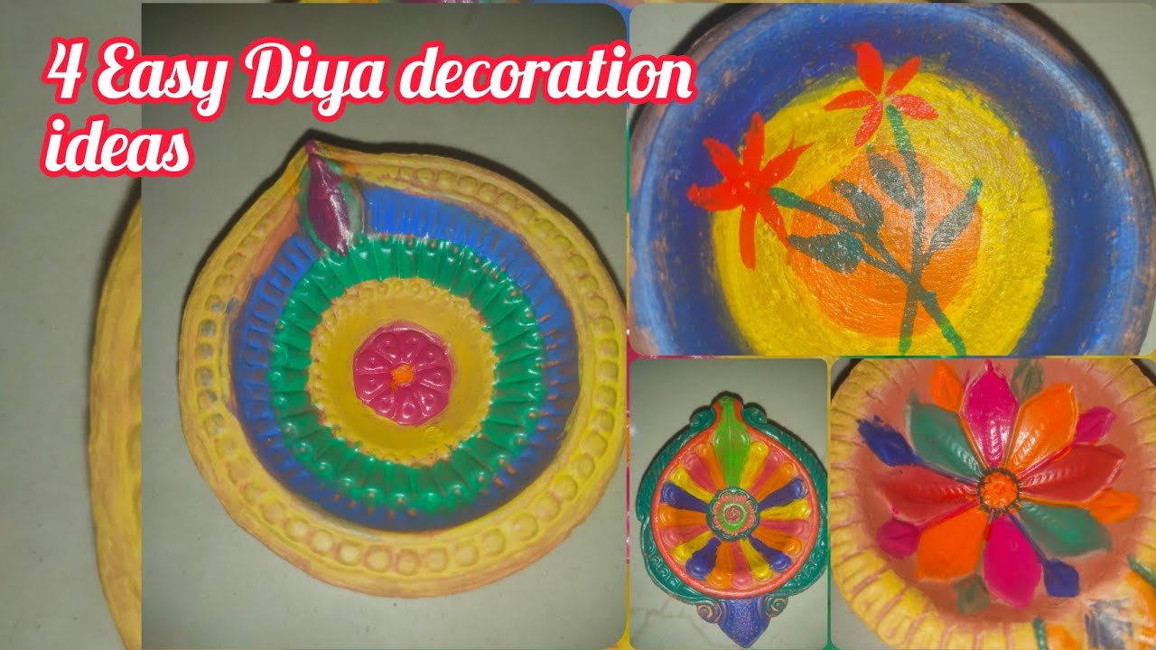 4 Easy DIY Diya Painting | Simple & Amazing Diya Decorations | Diwali ...