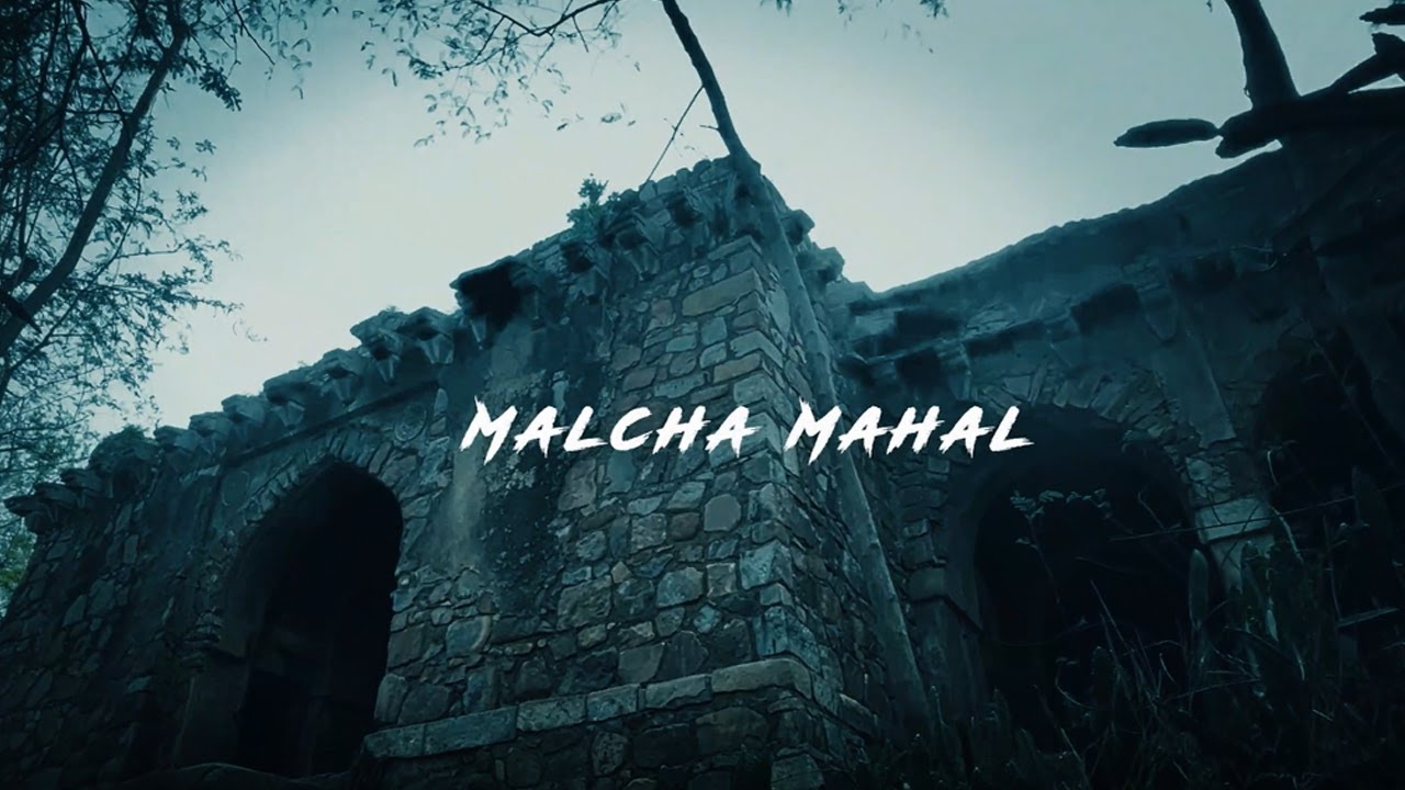 The Malcha Mahal | India’s Most Haunted Mahal | Cinematic | Delhi | 4K ...