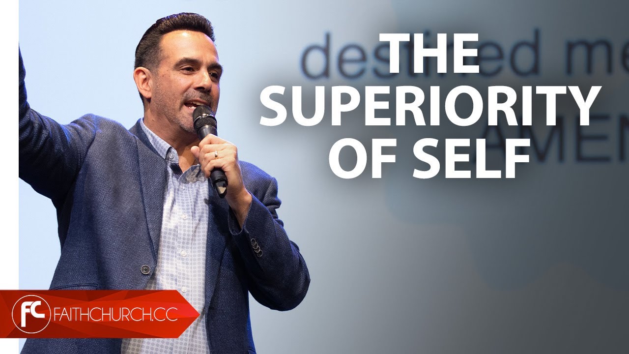 The Superiority Of Self | Following Jesus | Pastor Frank Santora - YouTube