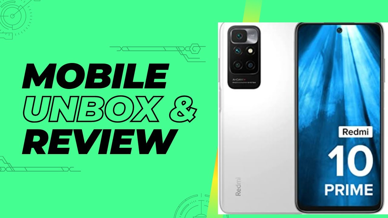 Redmi 10 Prime Mobile !! Redmi 10 Prime Unbox and Review !! Latest ...