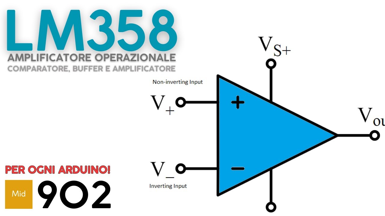 Usare un amplificatore operazionale (LM358) con Arduino o ESP32 - YouTube