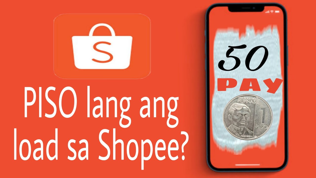 HOW TO GET PISO LOAD ON SHOPEE | SHOPEE PISO DEALS - YouTube