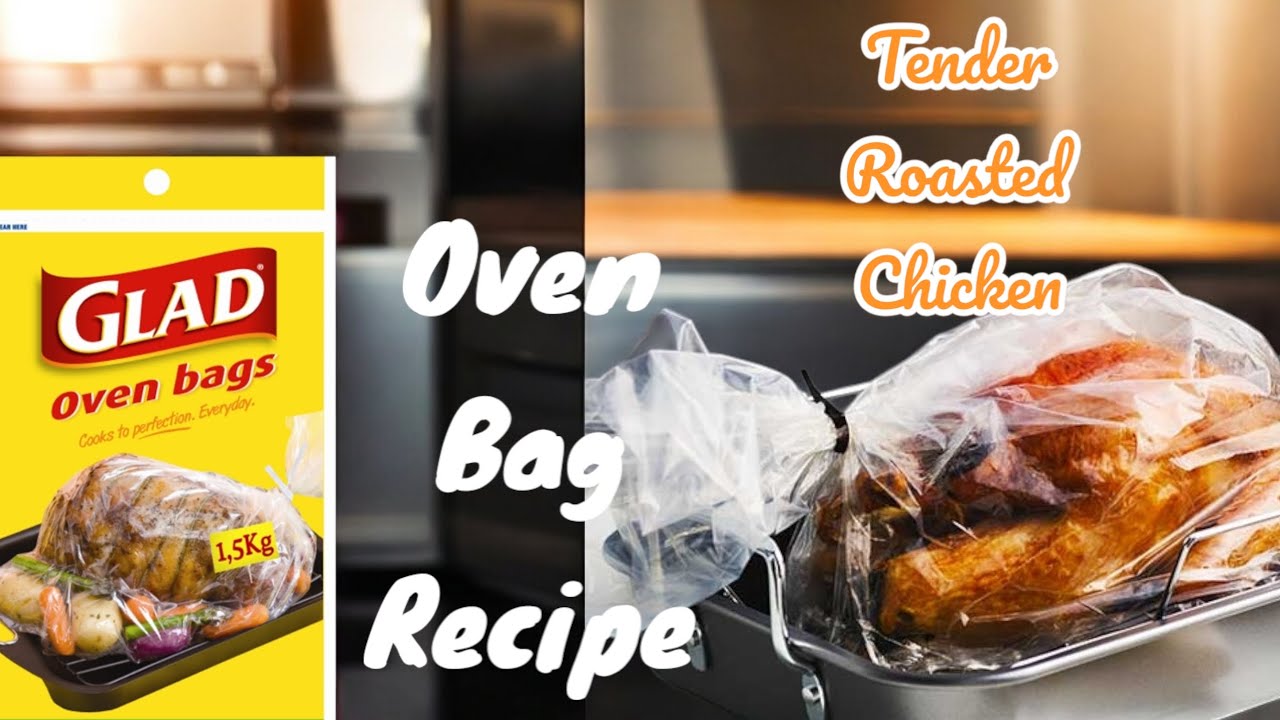 Easy Tender Roasted Chicken using an Oven Bag #cookingvideo - YouTube