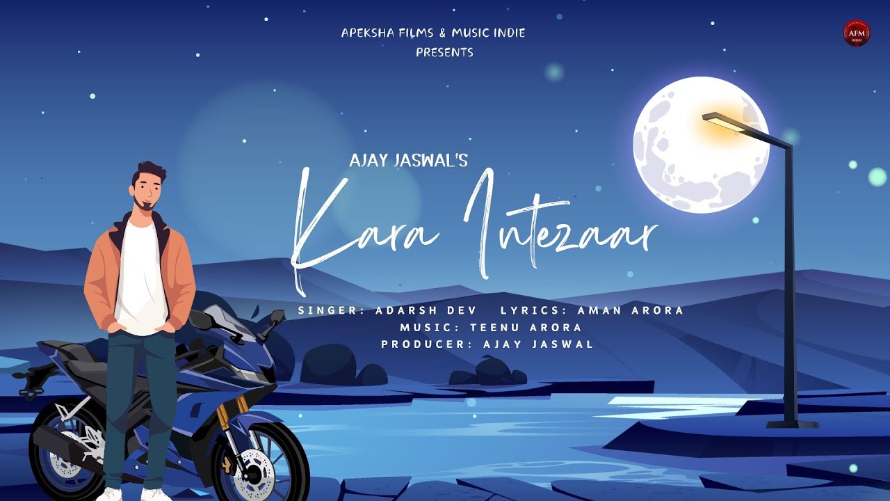 Kara Intezaar - Adarsh Dev | Teenu Arora | Ajay Jaswal | # ...