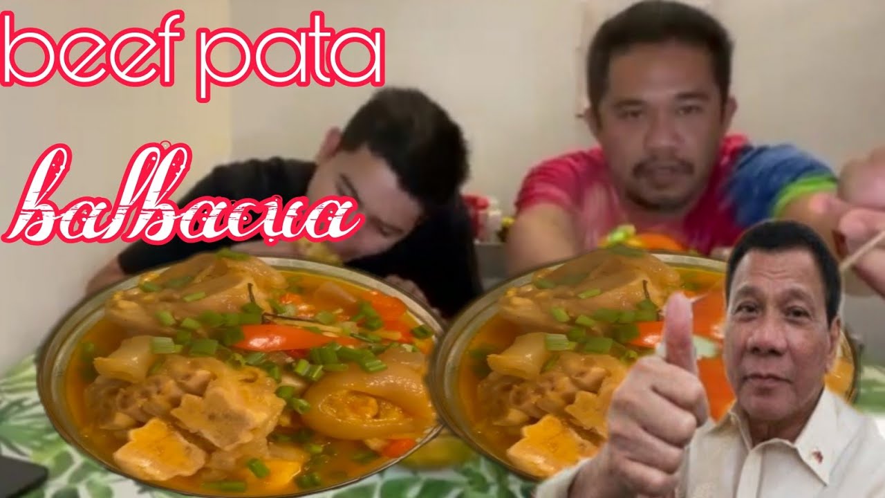 PRESIDENT DU30 FAVORITE (BEEF PATA BALBACUA) SOBRANG LAMBOT 🤤🤤🤤 - YouTube