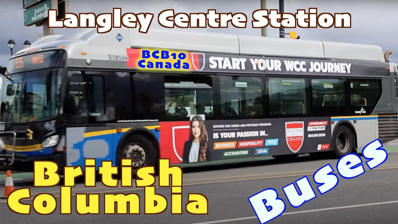 Langley Centre Station | British Columbia Buses | BC transit | BCB10 ...