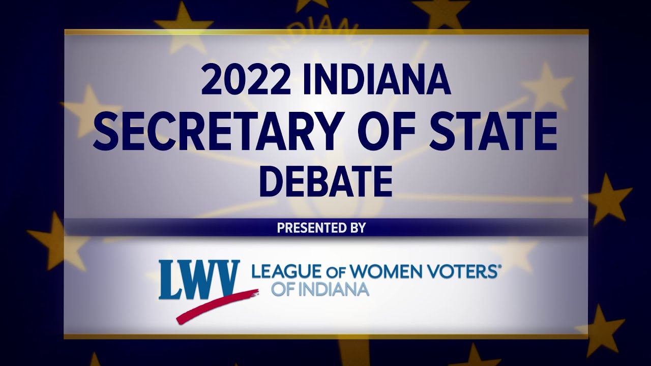 Indiana Secretary Of State Candidate Debate At 7 Pm Eastern On Monday indiana-secretary-of-state-candidate-debate-at-7-pm-eastern-on-monday