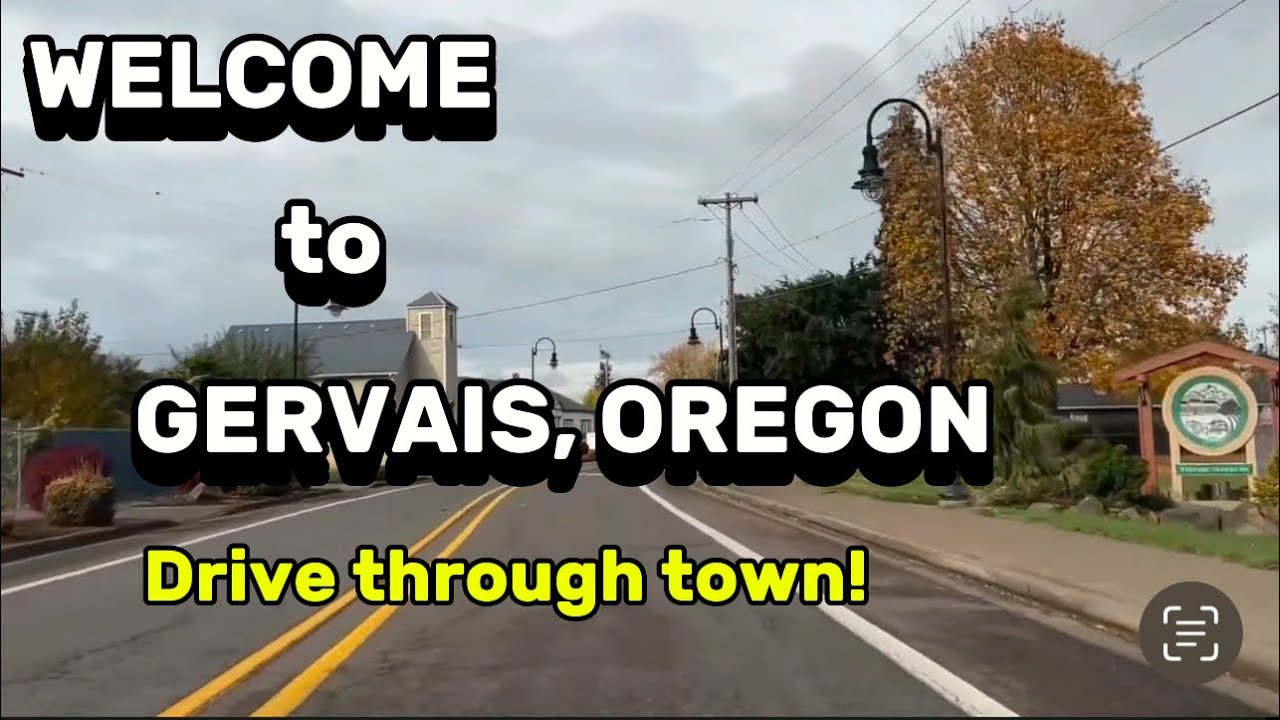 Driving Tour of Small Town Gervais, Oregon | Marion County Oregon (USA ...