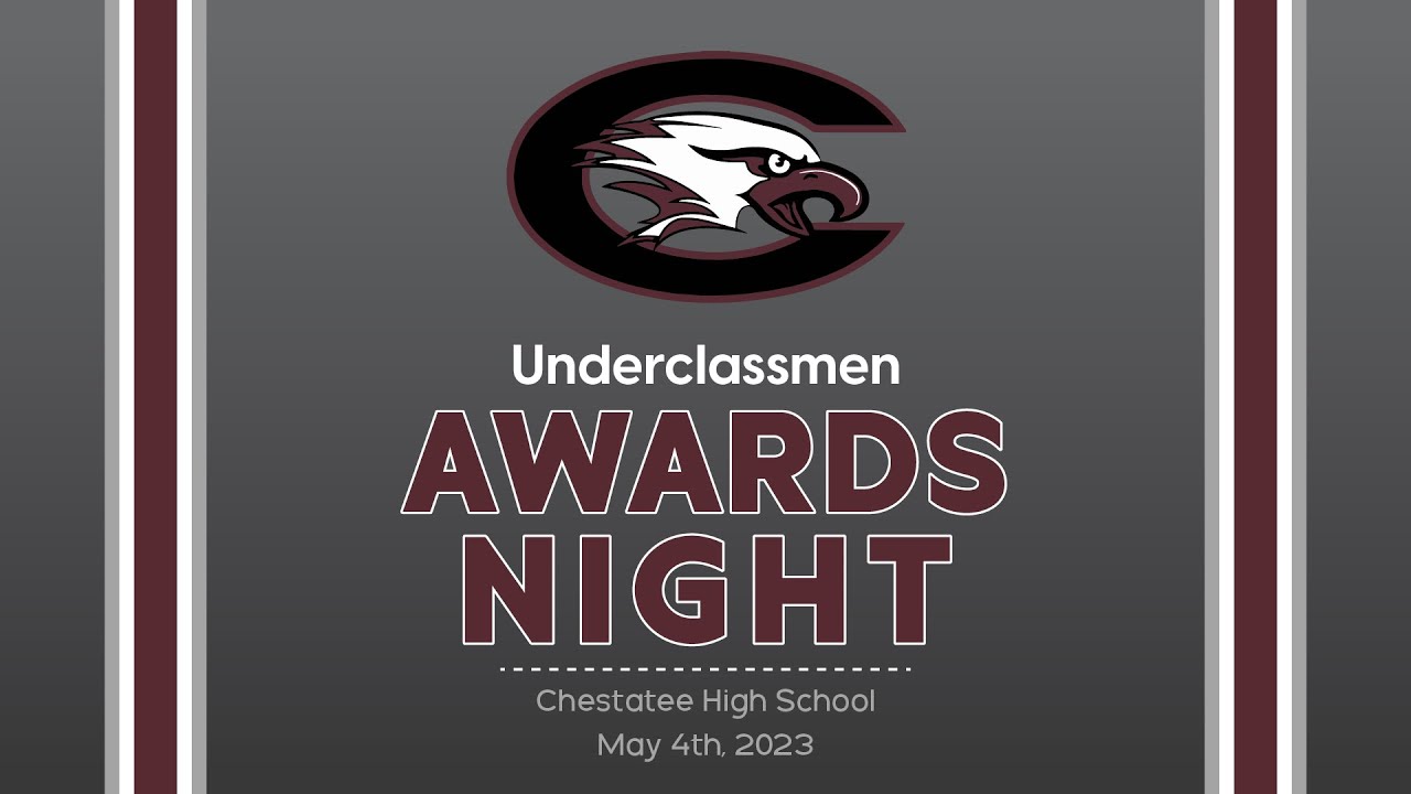 2023 Chestatee Underclassmen Awards Night - YouTube