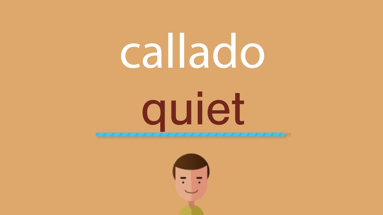 Cómo se dice callado en inglés - YouTube