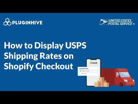 How to Display USPS Shipping Rates on Shopify Checkout