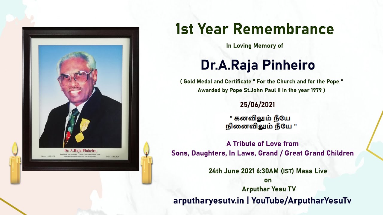 🔴LIVE 24th June 2021 1st Year Remembrance Special Mass of Dr.A.Raja ...