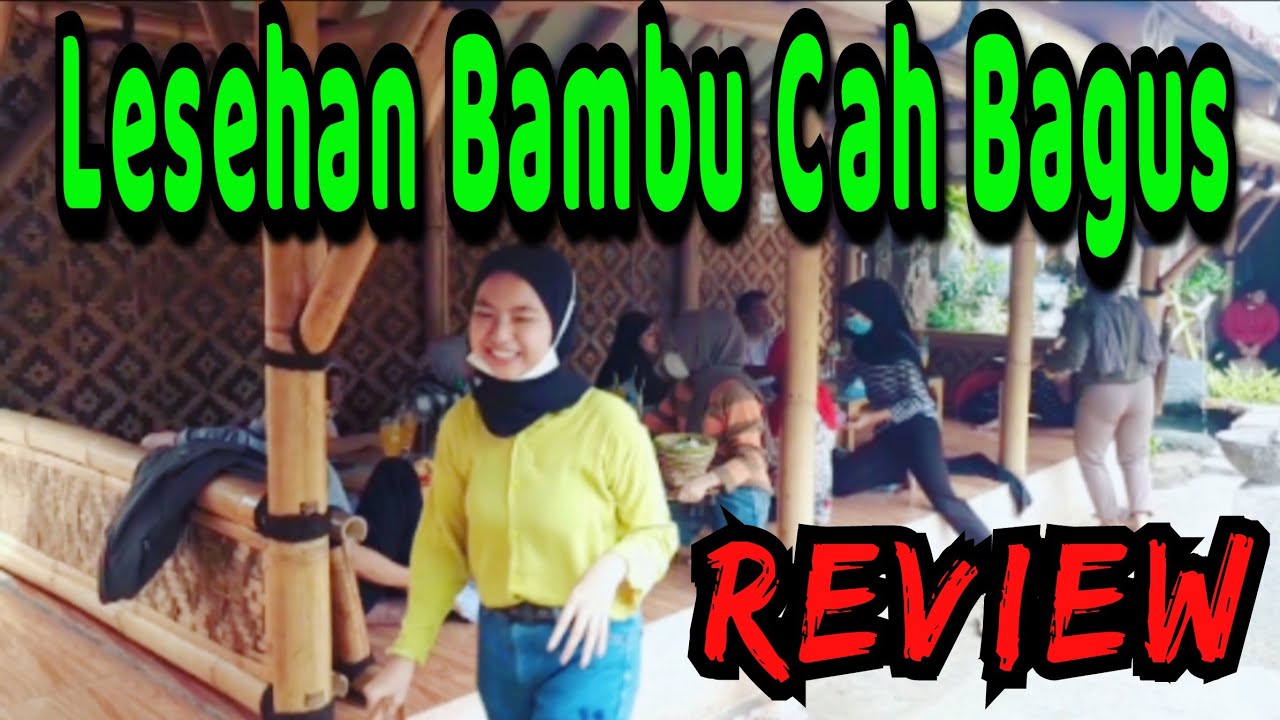 Lesehan Bambu Cah Bagus [Citayam] Review & Recomended || ABETAvlog - YouTube