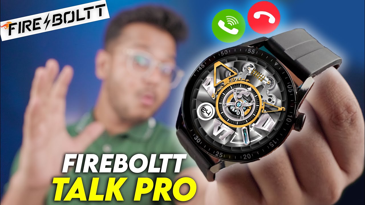 Fireboltt Talk Pro Unboxing & Review | Best Round Dial Calling watch ...
