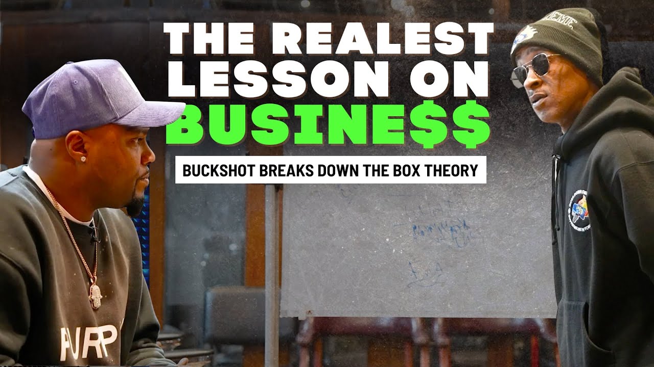 PT 4: "THE BOX THEORY" BUCKSHOT BREAKS DOWN HIS FORMULA FOR A ...