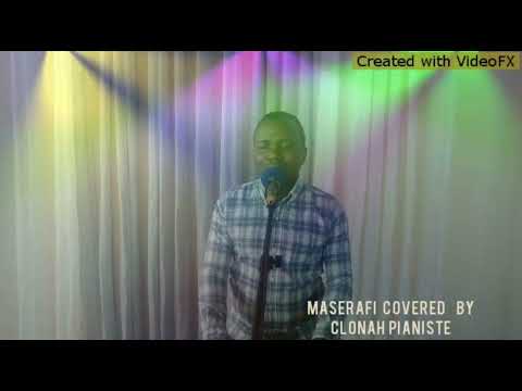 Makerubi Maserafi covered by Clonah Pianiste