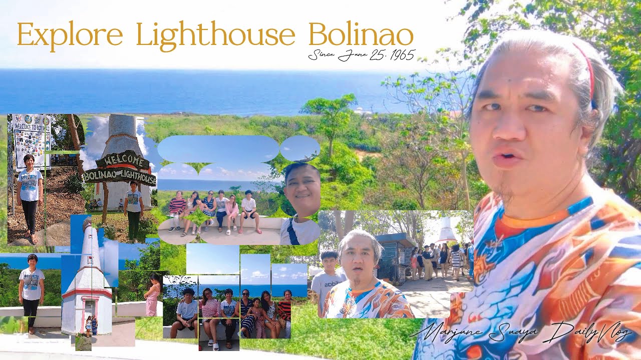 Ang Panandali ang Pamamasyal sa Bolinao Lighthouse Since 1965 - YouTube