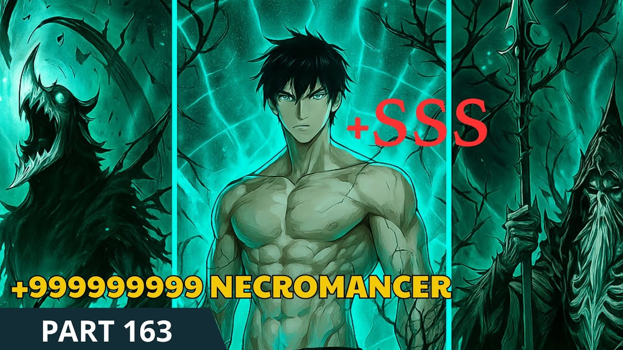 (163) LONER na NAGING SSS+ RANK NECROMANCER [TAGALOG MANHWA RECAP ...