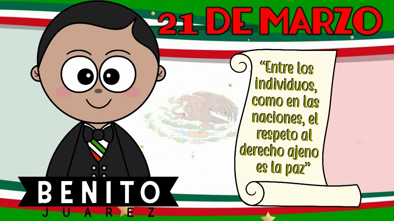 BENITO JUAREZ. BIOGRAFÍA. 21 DE MARZO NATALICIO DE DON BENITO JUAREZ ...