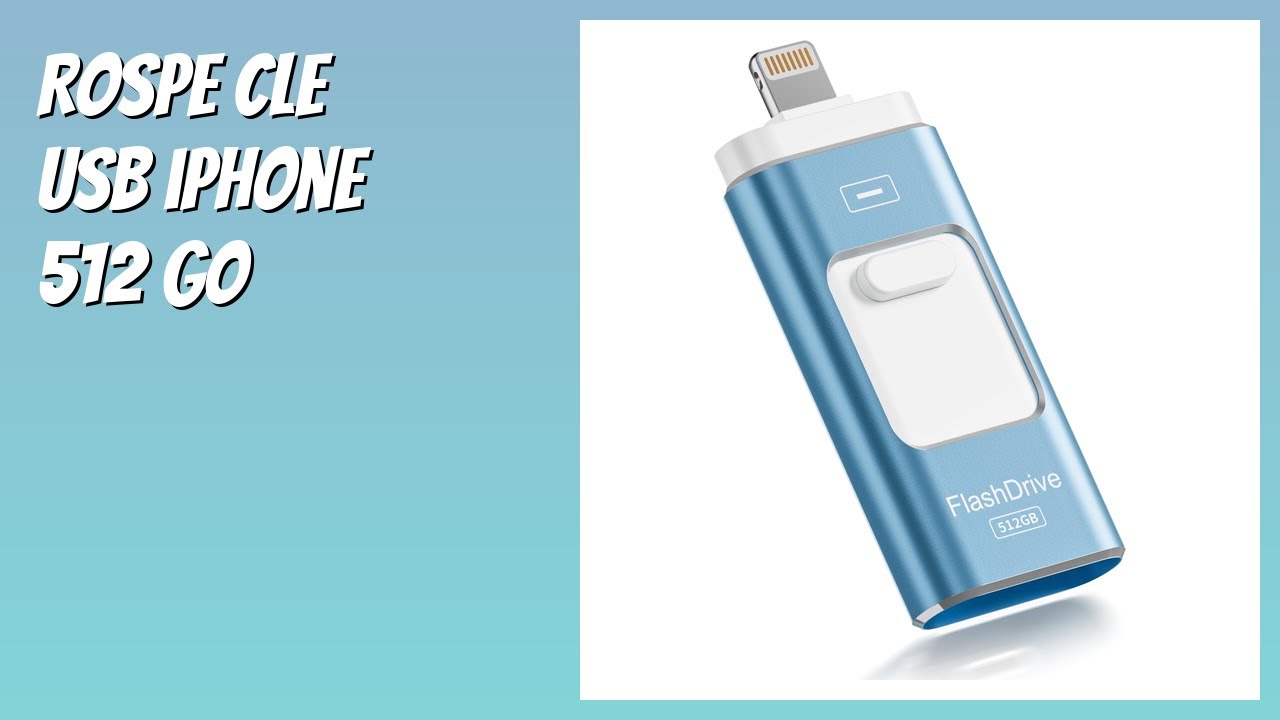 AVIS (2025) : ROSPE Cle USB iPhone 512 Go. DÉTAILS - YouTube