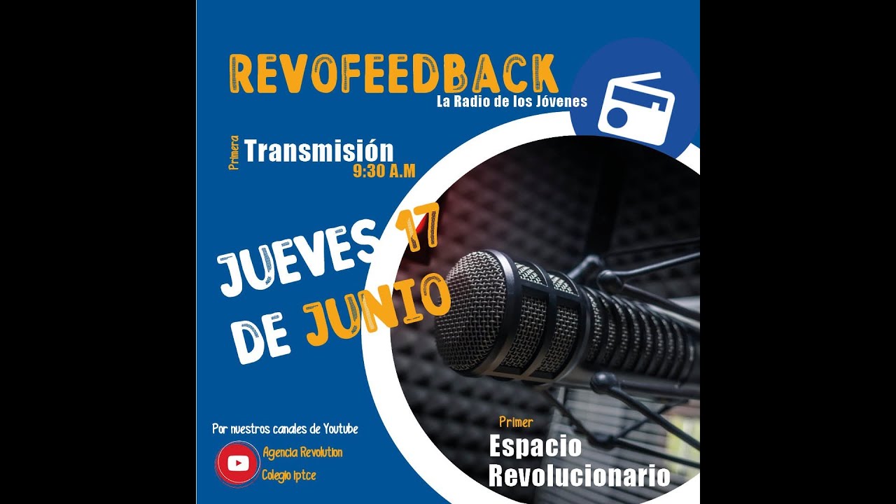 REVOFEEDBACK! - Colegio IPTCE 2021 - YouTube