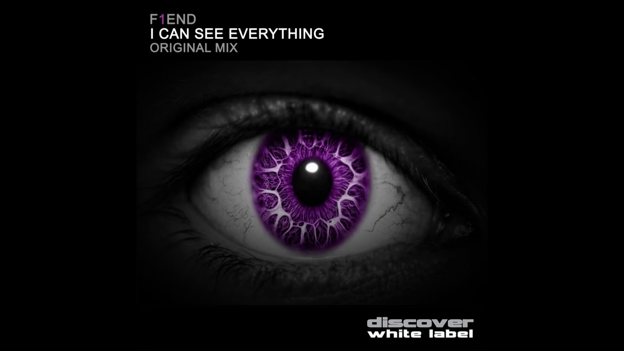 F1END - I Can See Everything (Original Mix) - YouTube
