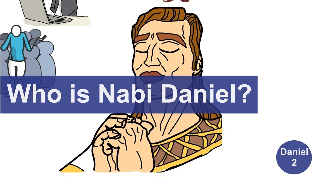 Who is Nabi Daniel? - YouTube