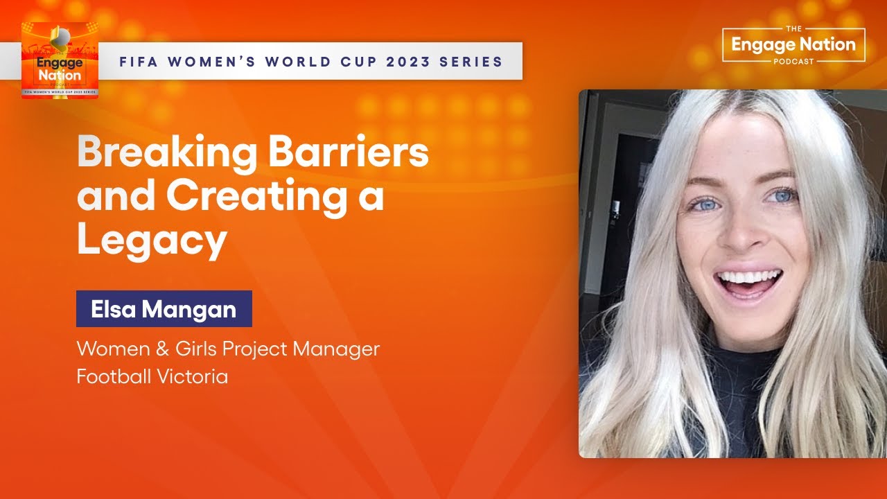 FIFAWWC23 Series | Breaking Barriers and Creating a Legacy, with Elsa ...