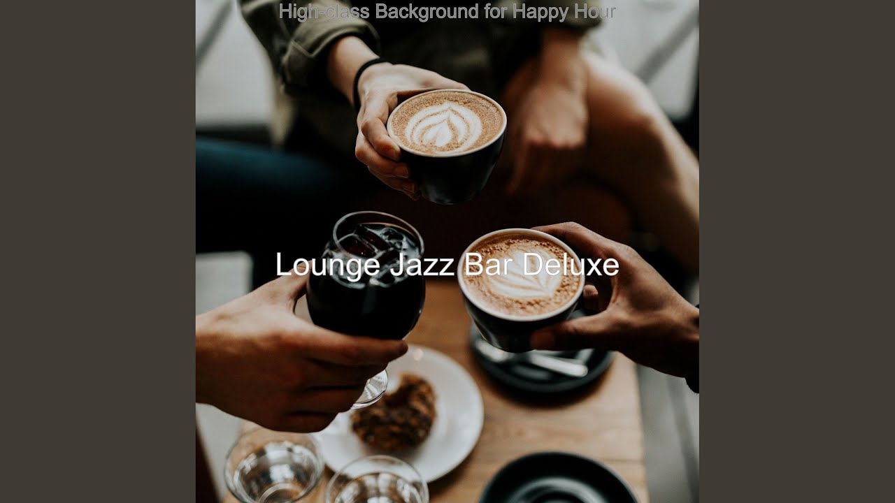 Background Music for Happy Hour - YouTube
