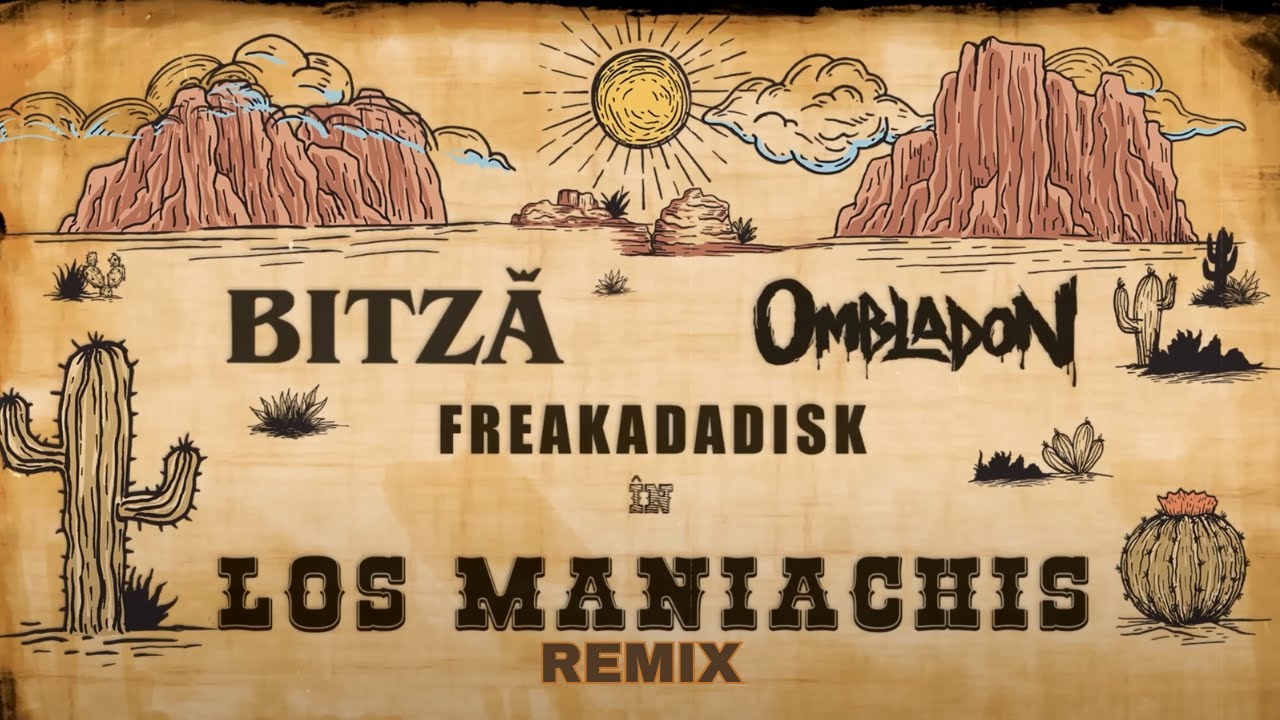 Bitza - Los Maniachis feat. Ombladon si FreakaDaDisk (Stantin Beats ...
