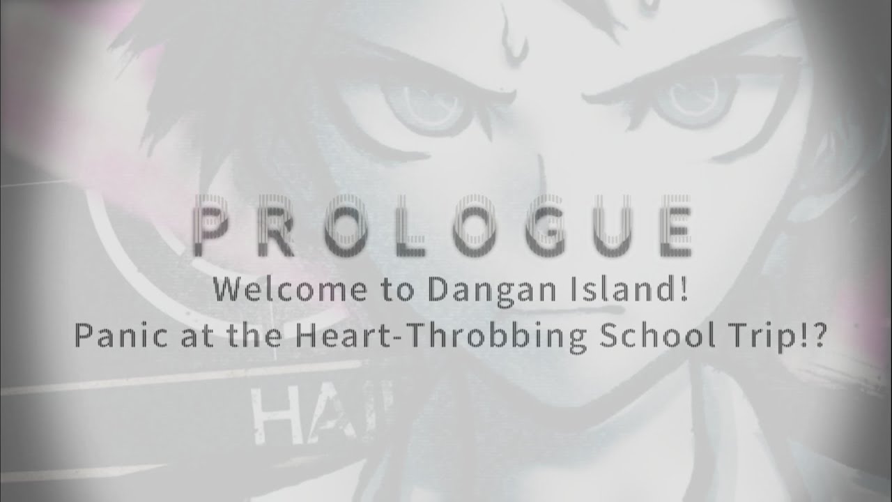 Danganronpa 2: Goodbye Despair | Welcome to Dangan Island! [Prologue ...