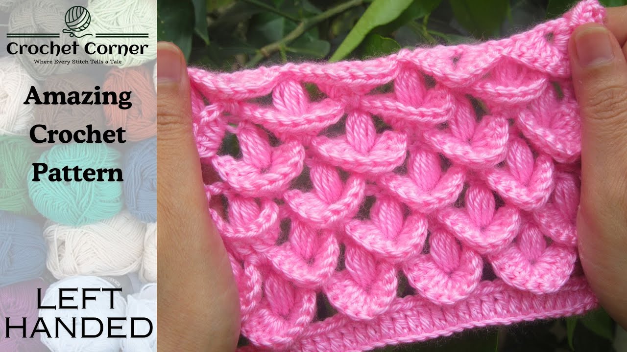 LEFT HANDED: Amazing Crochet Stitch pattern - YouTube