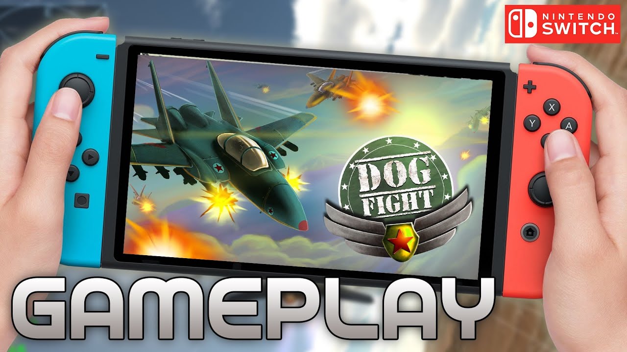 Dogfight Switch Gameplay | Dogfight Nintendo Switch Gameplay [FIRST ...