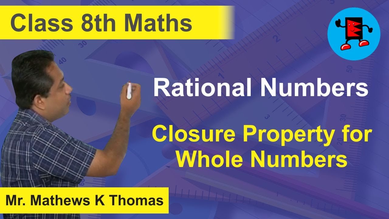 CBSE Class 8 Maths Rational Numbers Closure Property for Whole Numbers ...