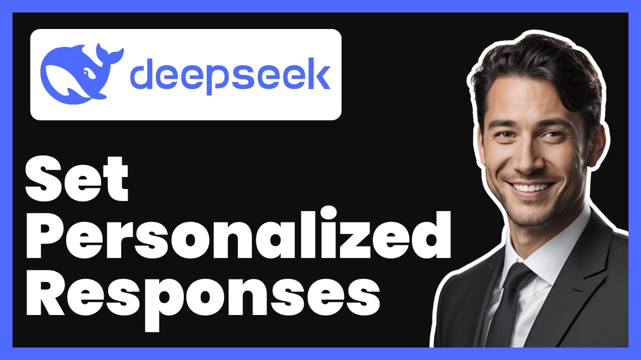 How to Set Personalized Responses in DeepSeek AI - YouTube