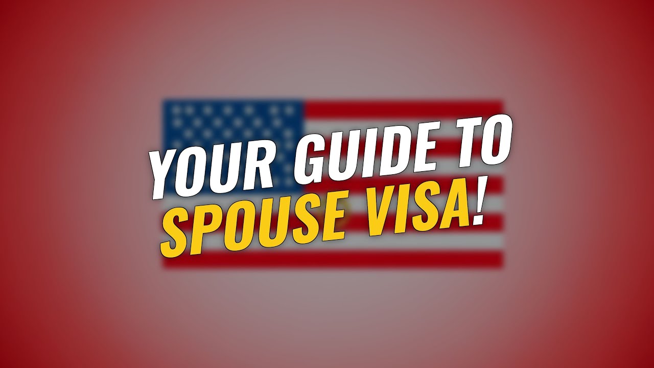 Navigating the US Spouse Visa Process: Your Essential Guide 🇺🇸💍 - YouTube